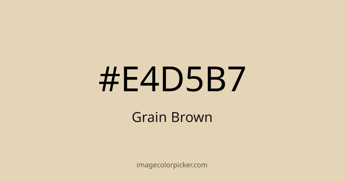 HTML Color Picker - Color selector: #e4d5b7